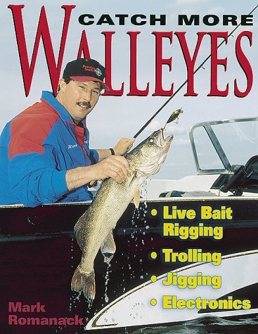 CATCH MORE WALLEYES By Mark Romanack **BRAND NEW** 9780873418263 | eBay