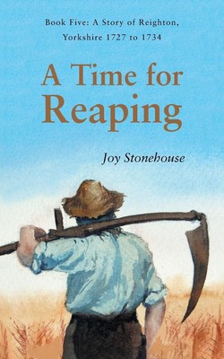 Joy Stonehouse A Time for Reaping (Paperback) (UK IMPORT) 9781803819235 ...