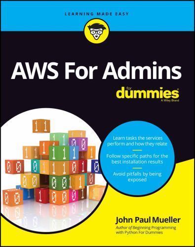 AWS for Admins for Dummies by John Paul Mueller (2016, Trade Paperback ...