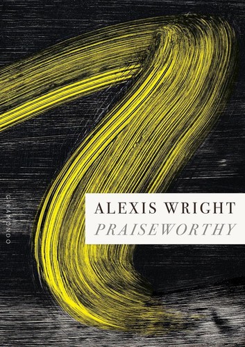 Praiseworthy by Alexis Wright Paperback Book 9781922725325 | eBay UK