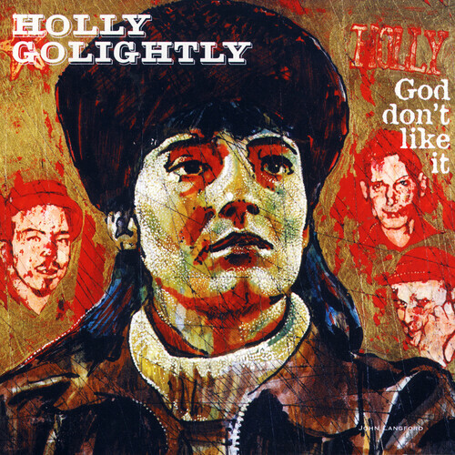NEW Holly Golightly Lp God Don't Like It IMPORT VINYL headcoatees billy ...