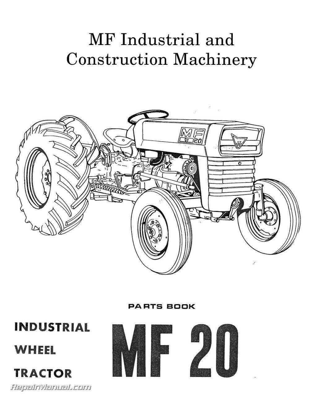 Massey-Ferguson Model MF20 Industrial Wheel Tractor Parts Manual | eBay