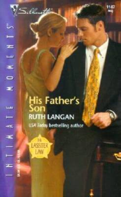 His Fathers Son (The Lassiter Law) (Silhouette Intimate Mo - VERY GOOD 9780373272174| eBay
