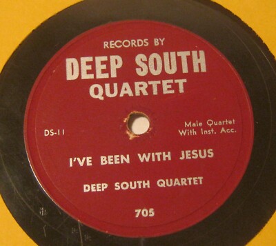 I've Been With Jesus DEEP SOUTH QUARTET 78 Record | eBay