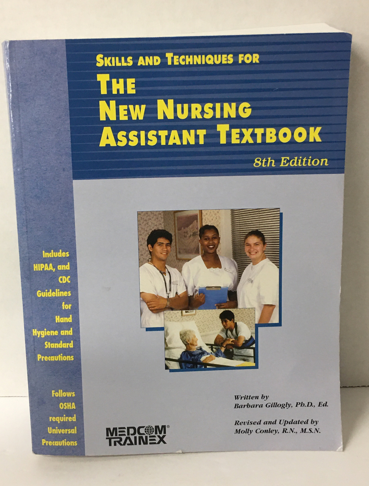 Skills and Techniques for The Nursing Assistant Textbook 8th Edition ...