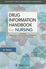 Lexi-Comp's Drug Information Handbook for Nursing: Including Assessment ...