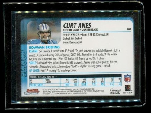 2003 TOPPS BOWMAN CHROME ROOKIE Football Card #202 CURT ANES Detroit ...