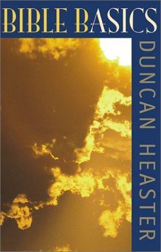 Bible Basics by Duncan Heaster (2001, Trade Paperback) for sale online ...
