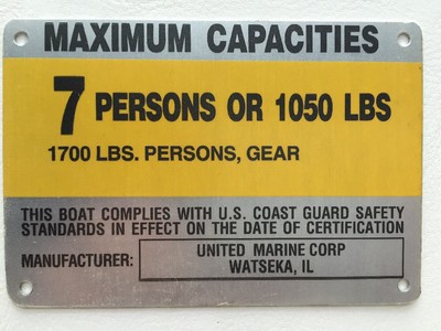 United Marine Corp Boat Capacity Plate~Tag~7 Person or 1050 Lbs~Renken ...