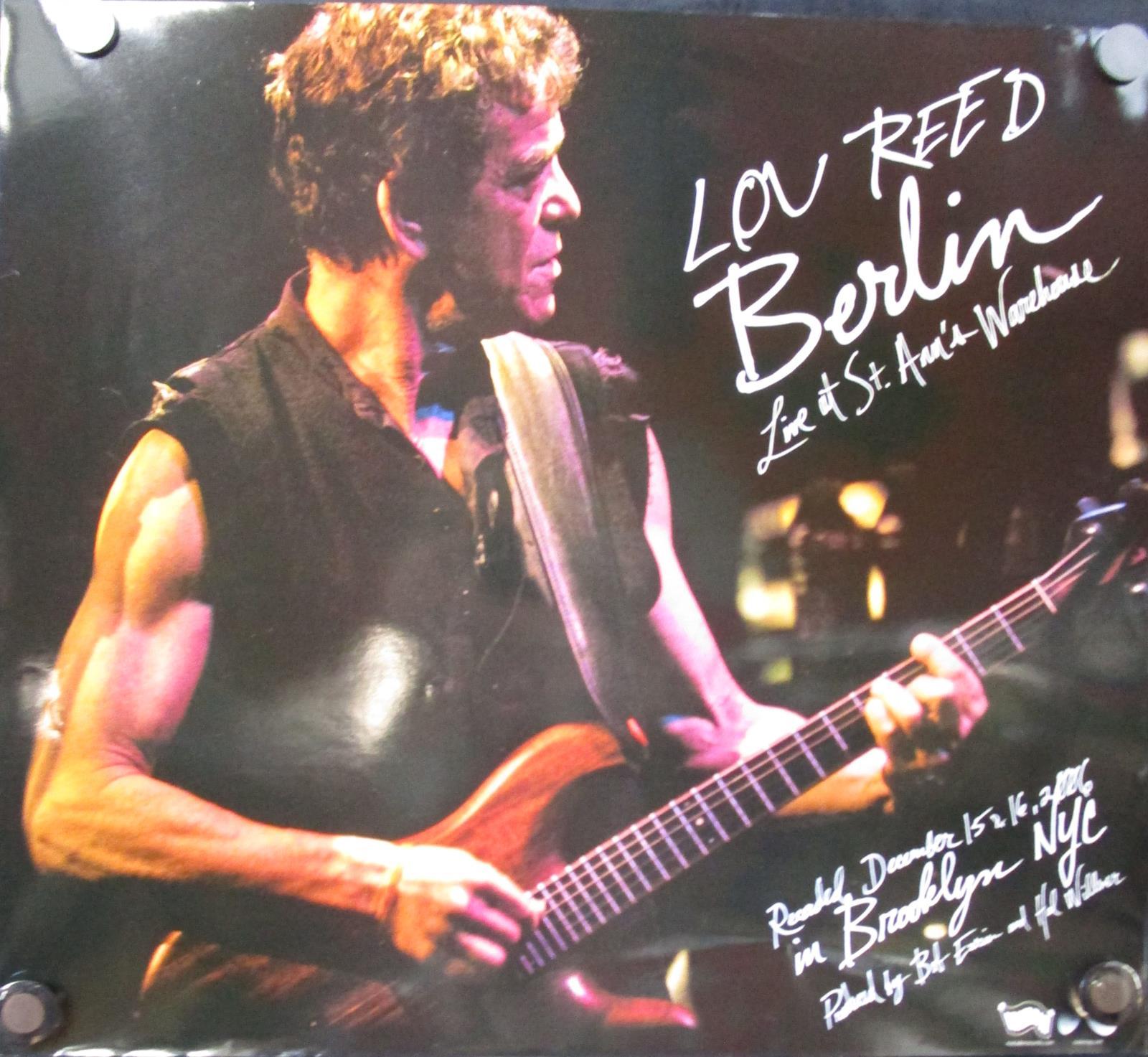 Lou Reed - Berlin: Live At St. Ann's Warehouse Mint- Poster 18.5"x21 ...