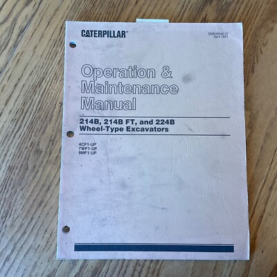 CAT Caterpillar 214B/FT 224B OPERATION & MAINTENANCE MANUAL WHEELED ...
