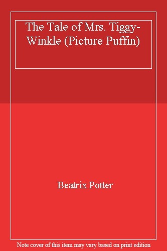 The Tale of Mrs. Tiggy-Winkle (Picture Puffin) By Beatrix Potter | eBay