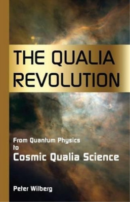 Peter Wilberg The Qualia Revolution (Poche) | eBay
