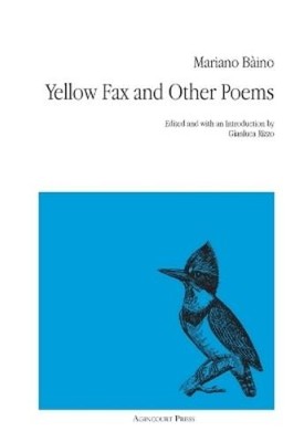 Mariano Bàino Yellow Fax and Other Poems (Paperback) (UK IMPORT ...