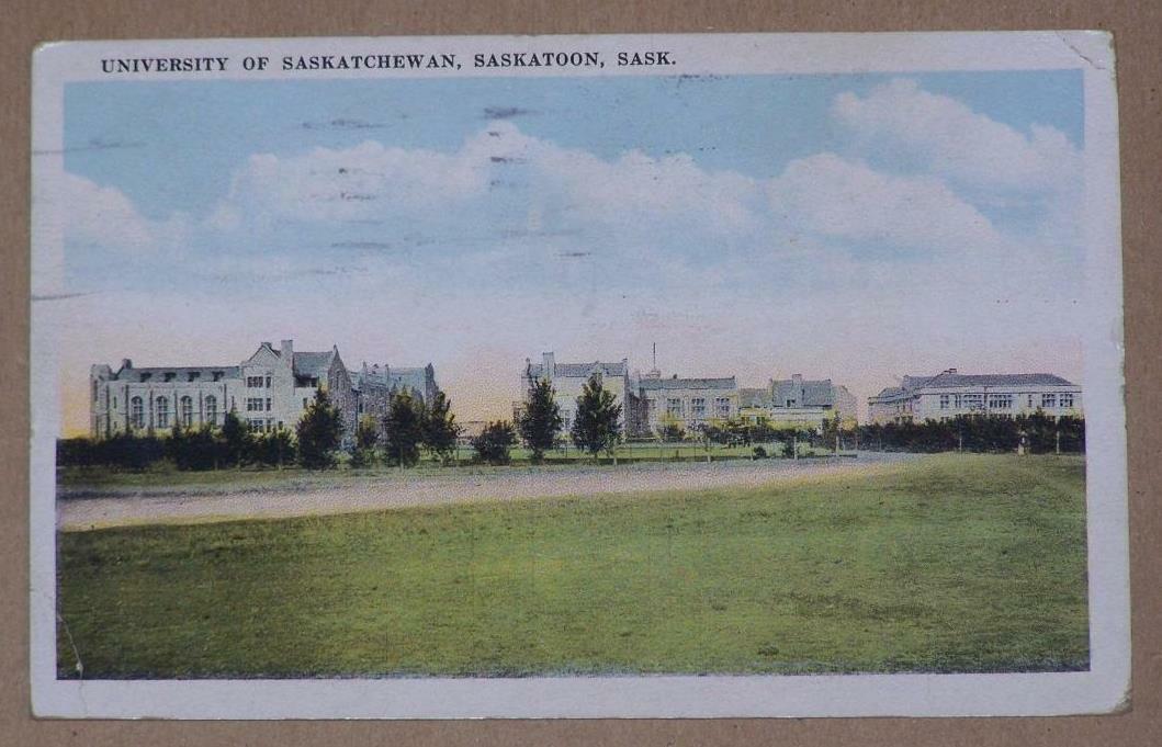 1921 POSTCARD, UNIVERSITY OF SASKATCHEWAN, SASKATOON SK, CANADA ...