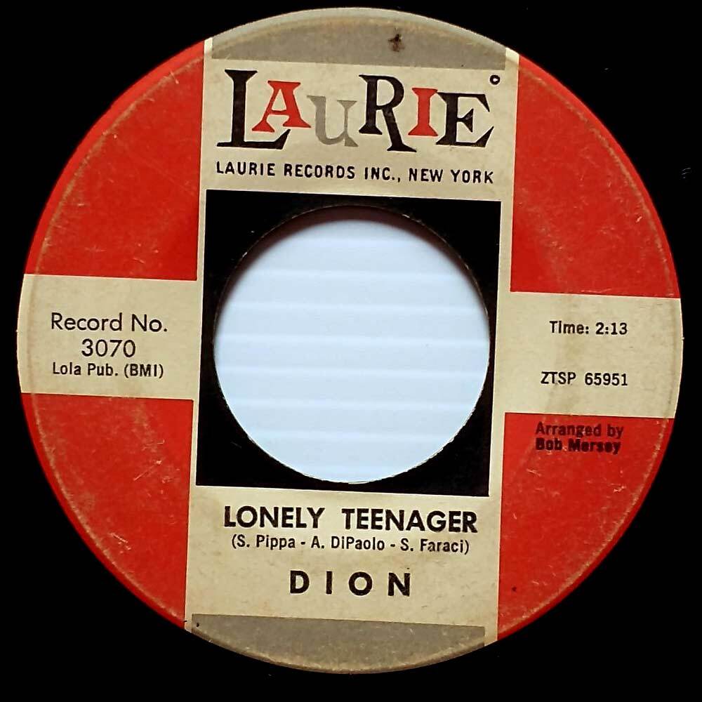 Dion - Little Miss Blue / Lonely Teenager [7" 45 rpm Single] Laurie ...