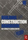 Building Construction Handbook By Roy Chudley, Roger Greeno. 978 ...
