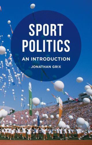 Sport Politics : An Introduction by Jonathan Grix (2015, Trade ...