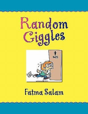 Random Giggles by Fatma Salam (2011, Trade Paperback) for sale online ...