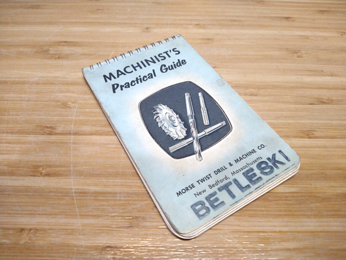 Morse Vintage Machinist's Practical Guide Twist Drill & Machine New ...