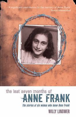 Last Seven Months of Anne Frank by Lindwer, Willy | eBay