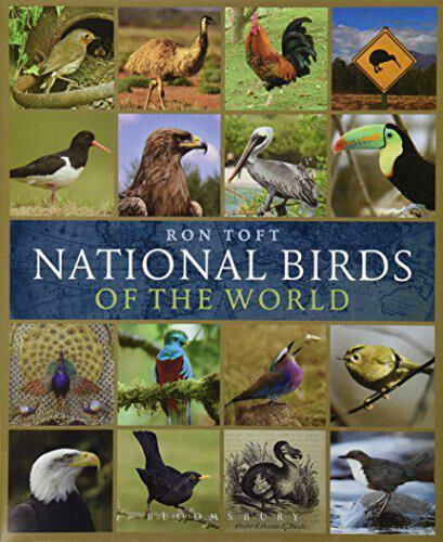 National Birds of the World Avian Emblems of the World by Ron Toft ...
