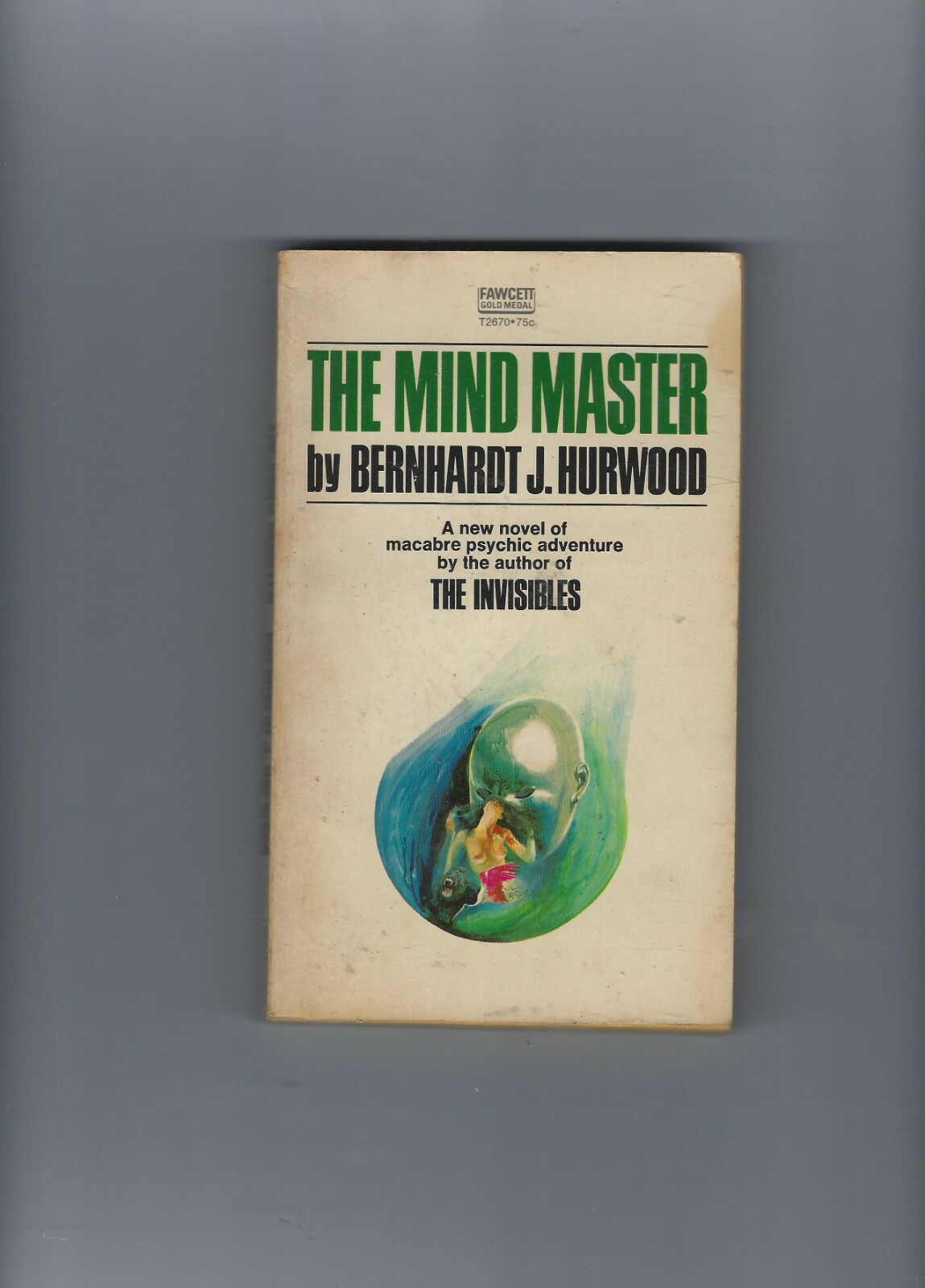 THE MIND MASTER BY BERNHARDT J HURWOOD 1973 SCIENCE FICTION PAPERBACK ...