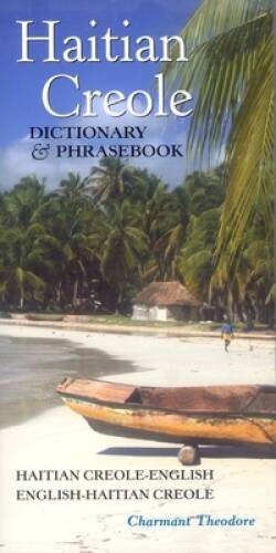 Haitian Creole Dictionary and Phrasebook: Haitian Creole-english ...