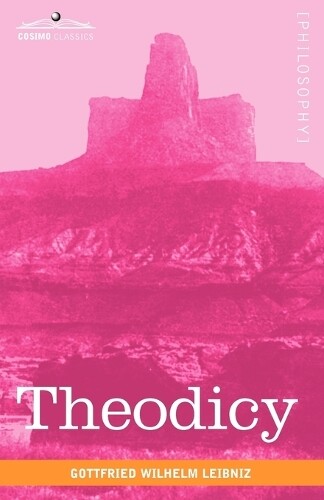 Gottfried Wilhelm Leibniz Theodicy (Paperback) (US IMPORT) | eBay