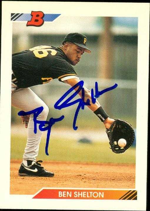 Ben Shelton autographed Baseball Card (Pittsburgh Pirates) 1992 Bowman ...