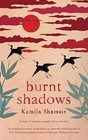 Burnt Shadows By Kamila Shamsie. 9780747598138 | eBay
