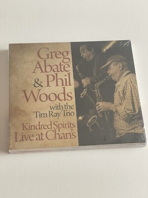 Kindred Spirits Live at Chan's by Abate, Greg / Woods, Phil / Ray, Tim ...