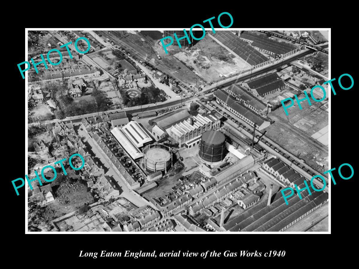 OLD LARGE HISTORIC PHOTO OF LONG EATON ENGLAND AERIAL VIEW OF GAS WORKS ...