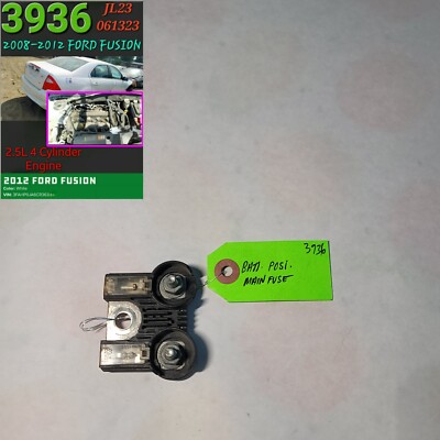 2010-2012 Ford Fusion OEM Battery Positive Terminal Main Fuse | Genuine OEM