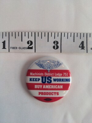 Machinist District Lodge 751 Union Pin Buy American USA Seattle WA | eBay