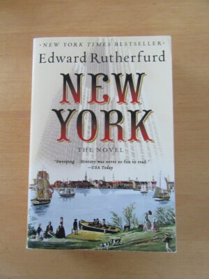 NEW YORK Edward Rutherfurd (ppbk 2010) Generational saga 9780345497420 ...