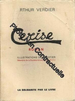 Cerise Histoire d un homme et d une terre|Verdier Arthur G. Astier|Très ...