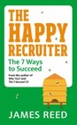 The Happy Recruiter: The 7 Ways to Succeed 9780753554166| eBay