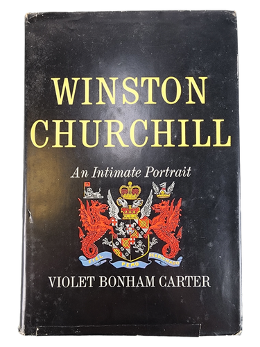 Winston Churchill An Intimate Portrait Violet Bonham Carter 1965 BCE ...