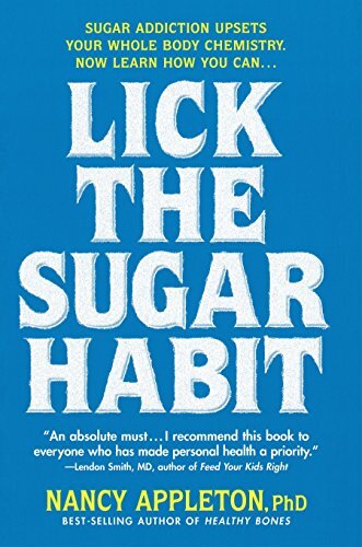 Lick the Sugar Habit By Nancy Appleton. 735918297685 9780895297686 | eBay