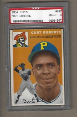 1954 TOPPS CURT ROBERTS # 242 PSA 8 | eBay