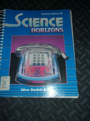 Silver Burdett Ginn SCIENCE HORIZONS 6th Grade 6 Teacher Edition 1991 ...