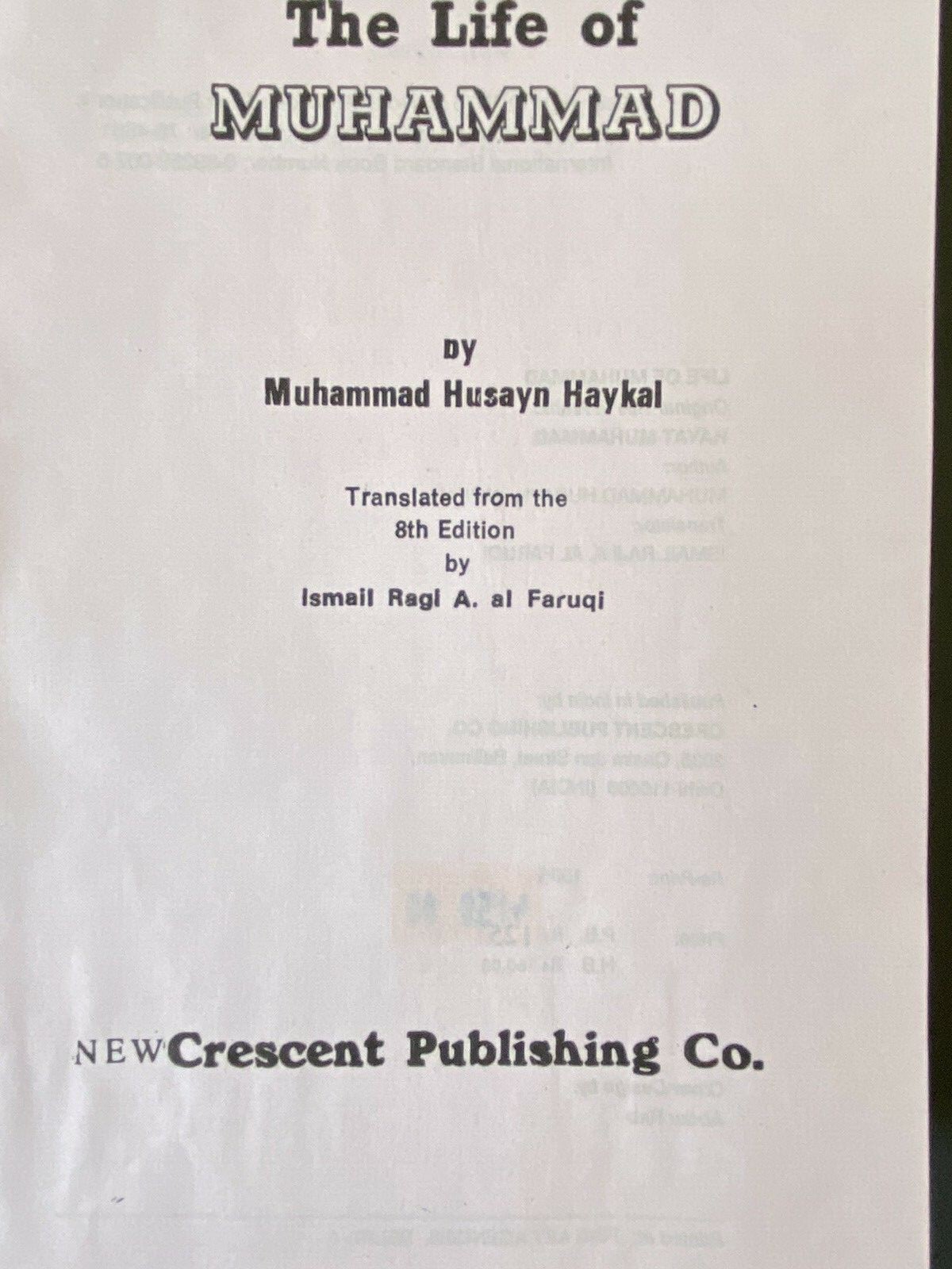 THE LIFE OF MUHAMMAD By Muhammad Husayn Haykal * FREE SHIPPING ...