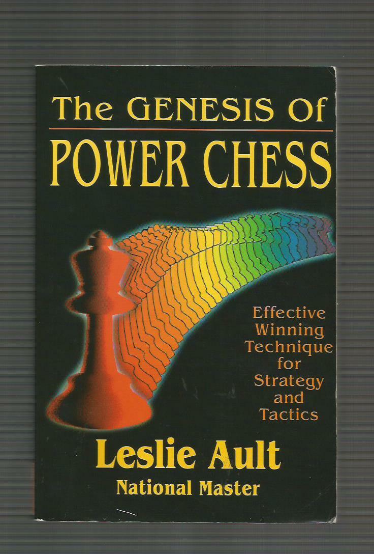 THE GENESIS OF POWER CHESS: By Leslie Ault - BOBBY FISCHER TEACHES ...