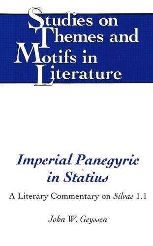Studies on Themes and Motifs in Literature Ser.: Imperial Panegyric in ...
