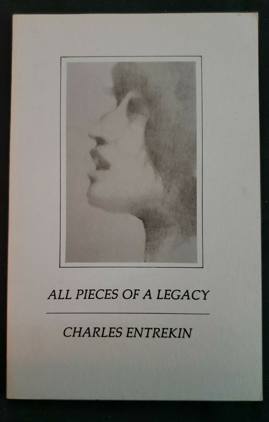 All Pieces of a Legacy by Charles Entrekin (1975 PB) Berkley Poets ...