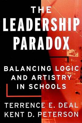 The Leadership Paradox: Balancing Logic and Artistry in Schools by ...