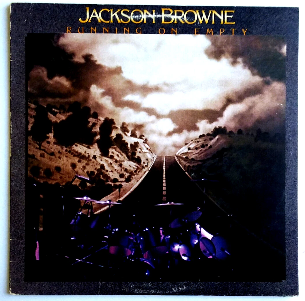 Running On Empty Jackson Browne Sale | emergencydentistry.com