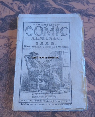 RARE 1832 THE AMERICAN COMIC ALMANAC CHARLES ELLMS PUBLISHER BOSTON ...