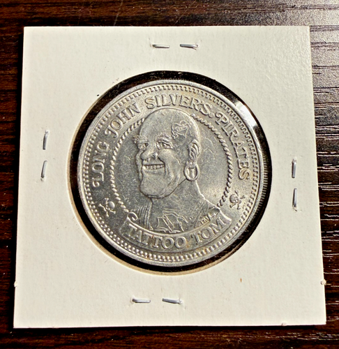 LONG JOHN SILVER'S PIRATES Doubloon / Tattoo Tom MARDI GRAS Token Medal ...